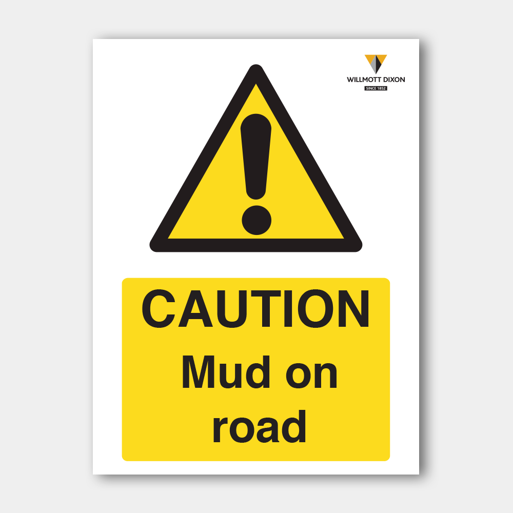 Caution Mud On Road | Construction