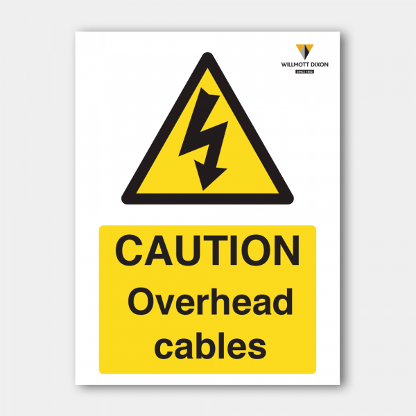Caution Overhead Cables – Construction