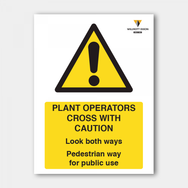Plant Operatives Cross With Caution – Construction