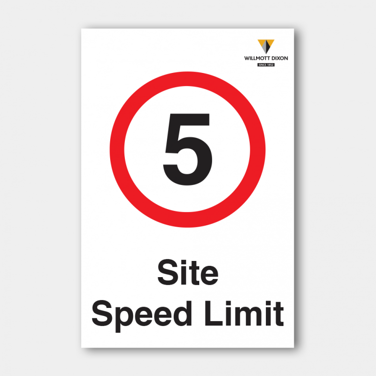 5 Site Speed Limit – Construction