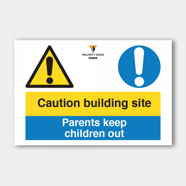 Keep Children Out – Construction
