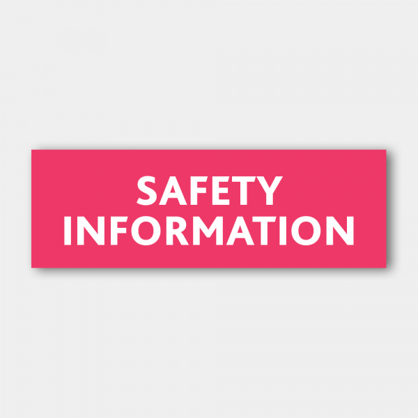 Safety Information – Construction
